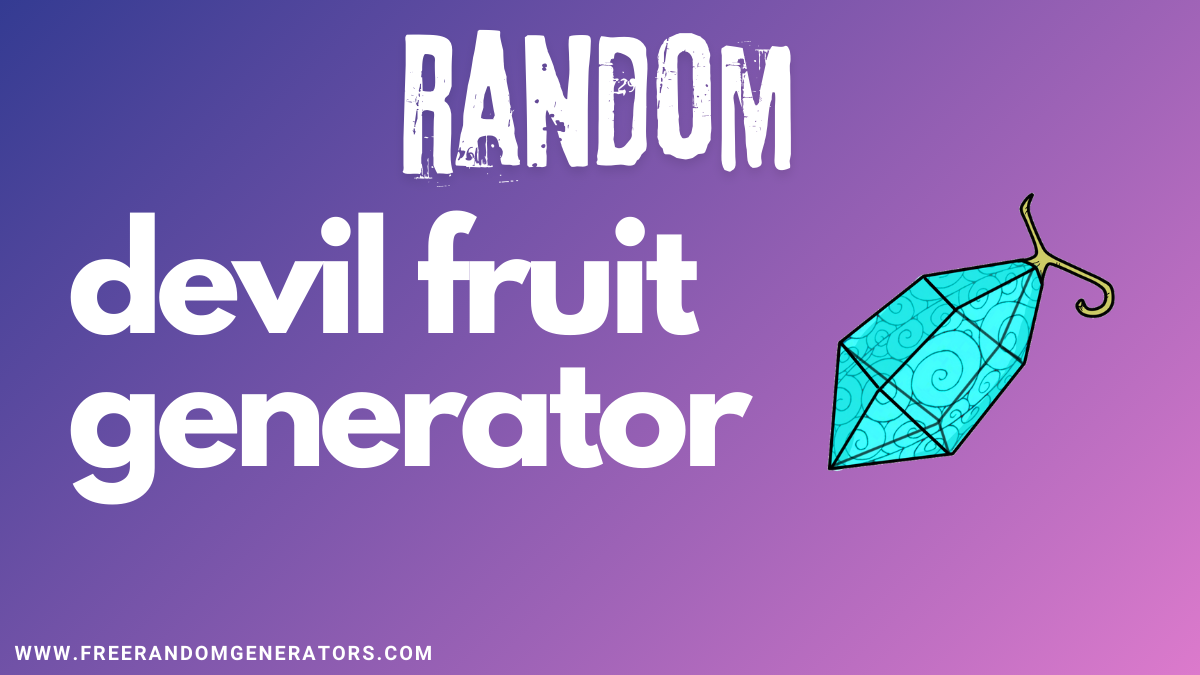 Random Devil Fruit Generator | One Piece | Free Random Generators
