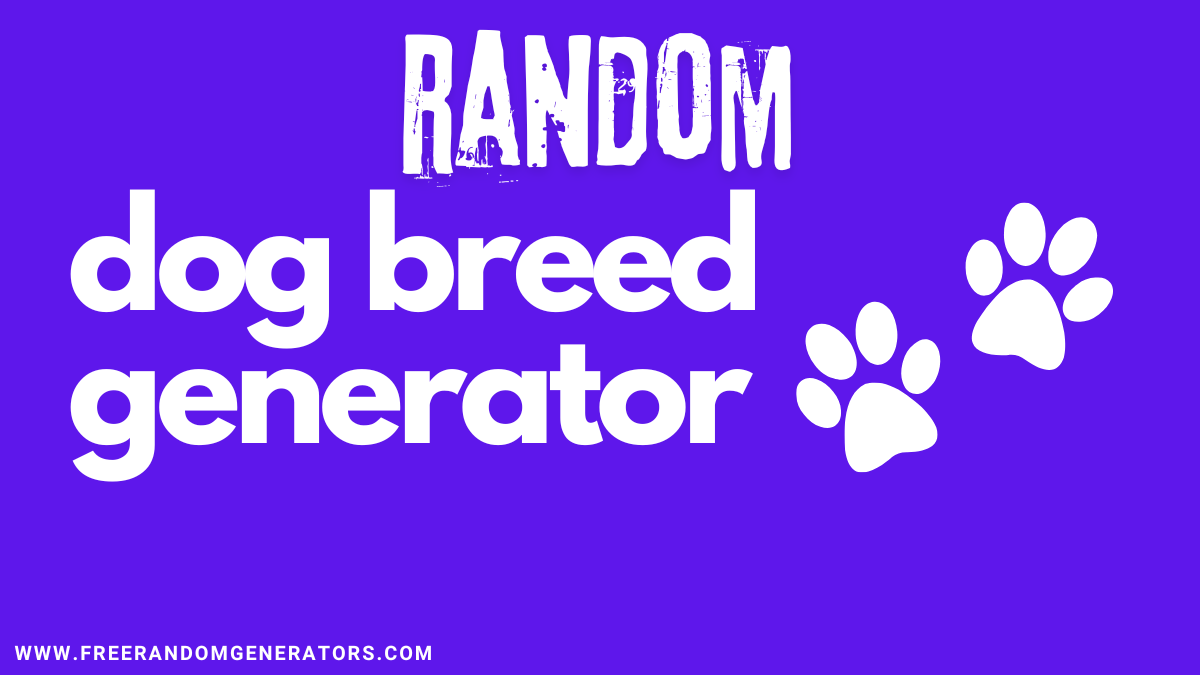 Random Dog Breed Generator | Free Online Tool