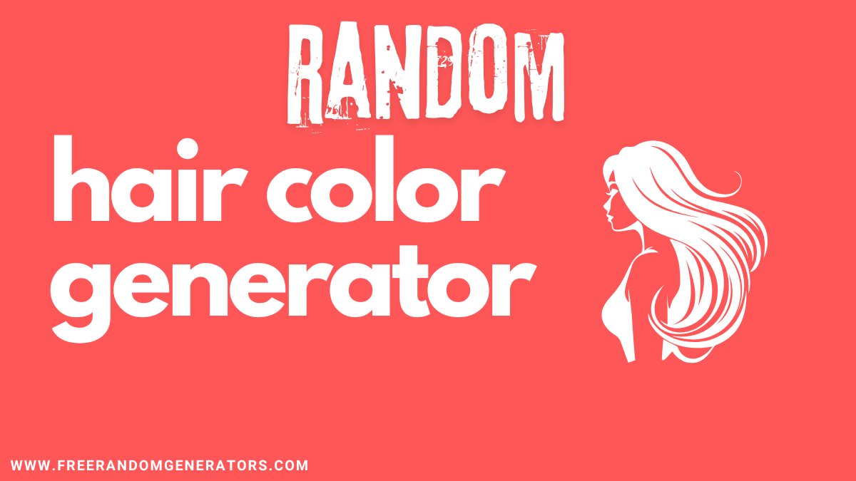 Random Hair Color Generator | Free Online Tool