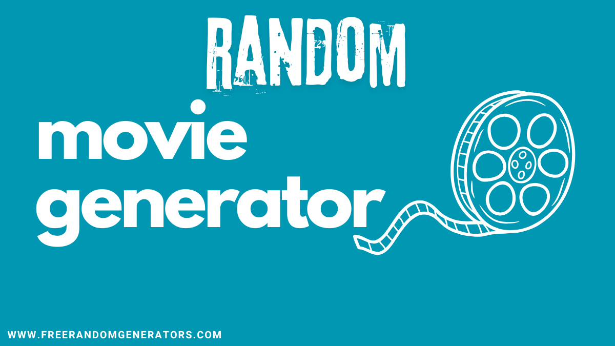 Random Movie Generator | Free Online Tool