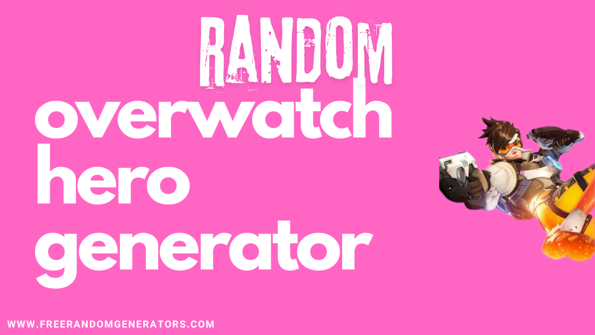 Random Overwatch Hero Generator | Free Online Tool