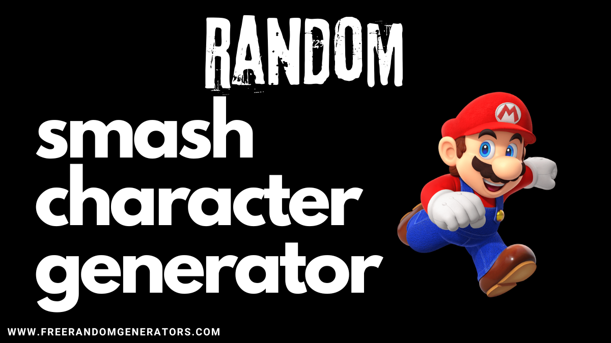 Random Super Smash Bros. Character Generator | Free Online Tool